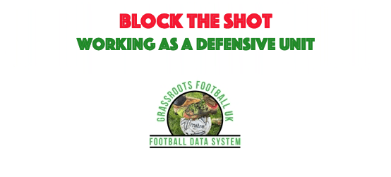 Block the Shot - Grassroots Football UK